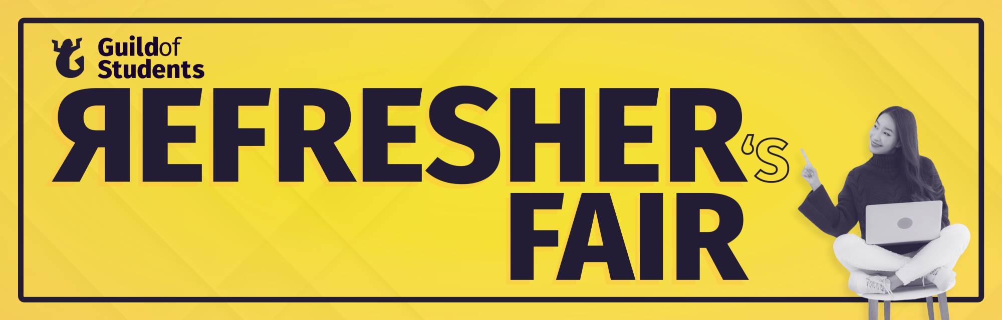 Refreshers Fair - Guild of Students